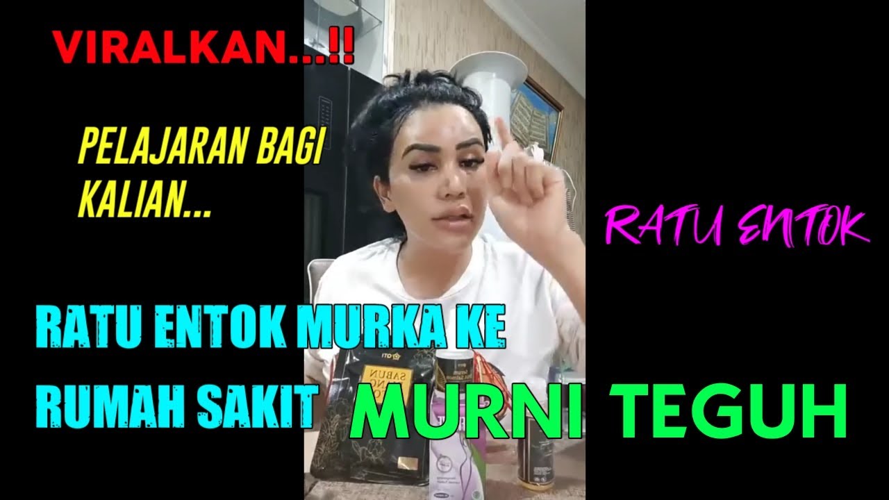 Ratu Entok Murka Ke Rumah Sakit MURNI TEGUH || RATU ENTOK - YouTube