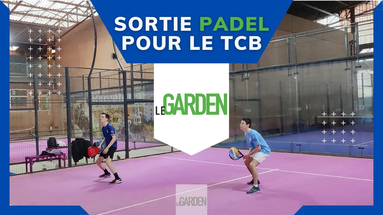 Sortie au Padel (Le Garden) pour le TCB - YouTube