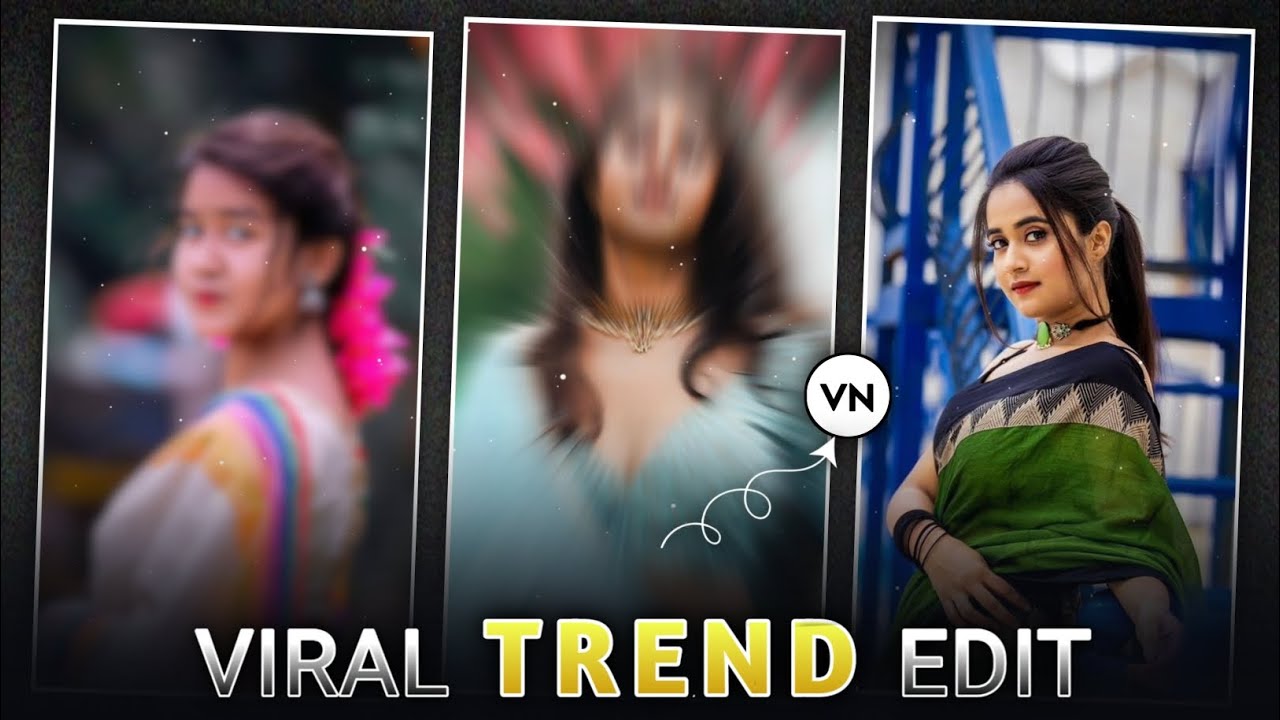 Trending Reels Video Editing Vn App | Trending Effect Reels Video ...