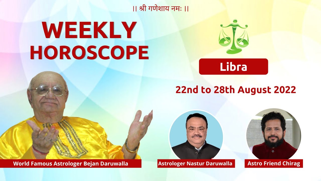 Libra Rashi from 22nd August to 28th August 2022 | Weekly Horoscope ...