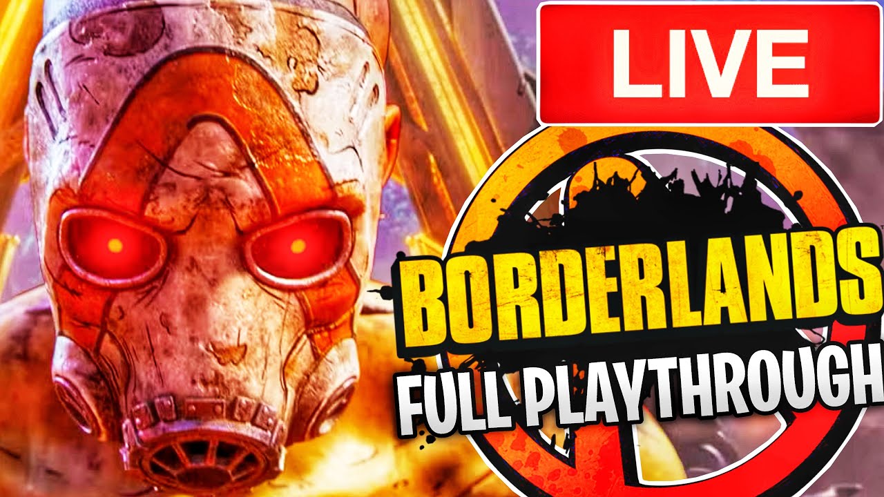 LIVE | Borderlands 2 Full Playthrough! Can Borderlands 4 Live Up To This? - YouTube