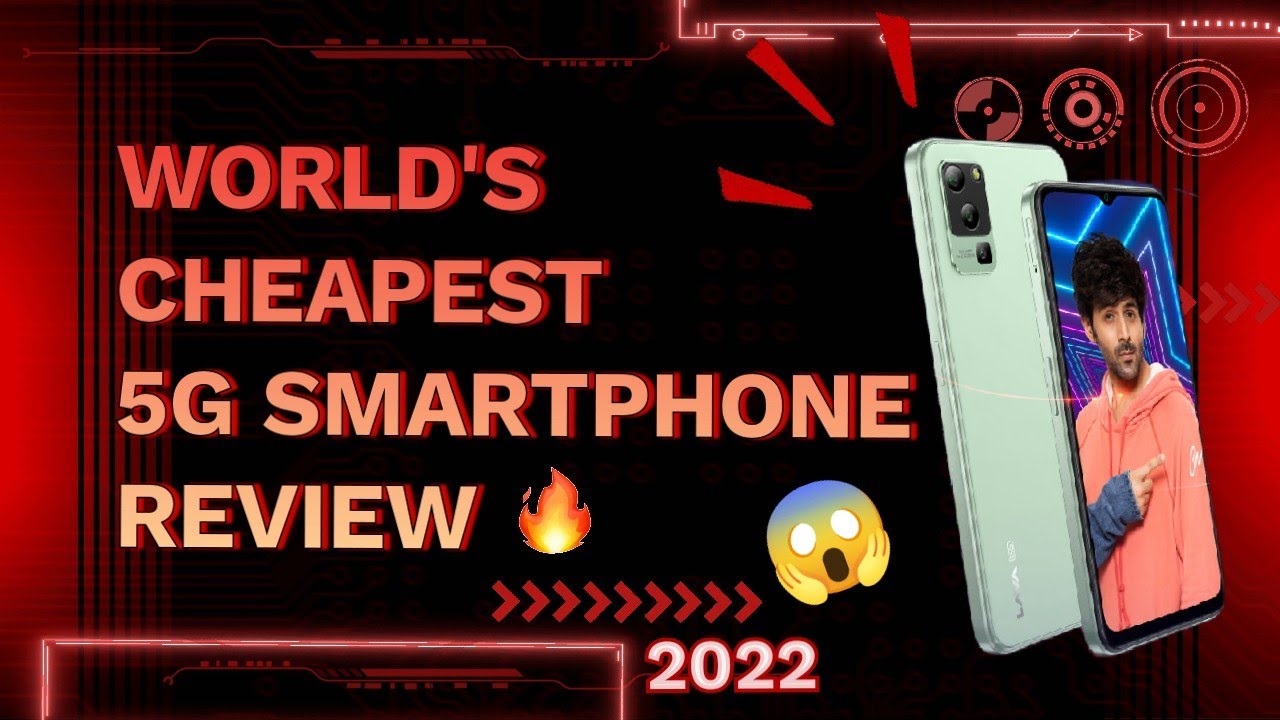 World's Cheapest 5G Smartphone 📱🔥|| New Lava Blaze 5G 2022 || Duniya Ka ...