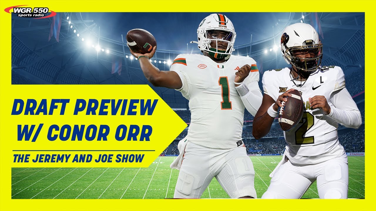 Conor Orr Explains What to Expect From NFL Draft | The Jeremy and Joe ...