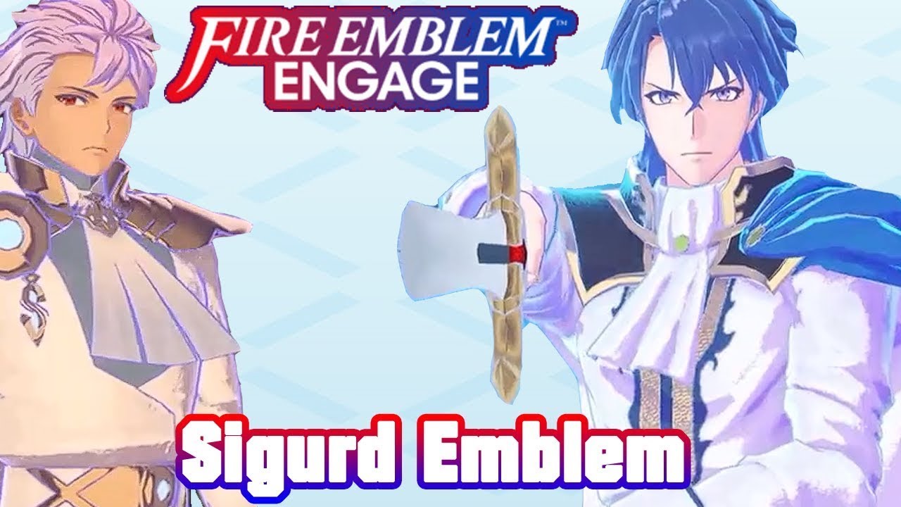 FIRE EMBLEM ENGAGE #19 - THỬ THÁCH CỦA SIGURD - THUYẾT MINH TIẾNG VIỆT ...