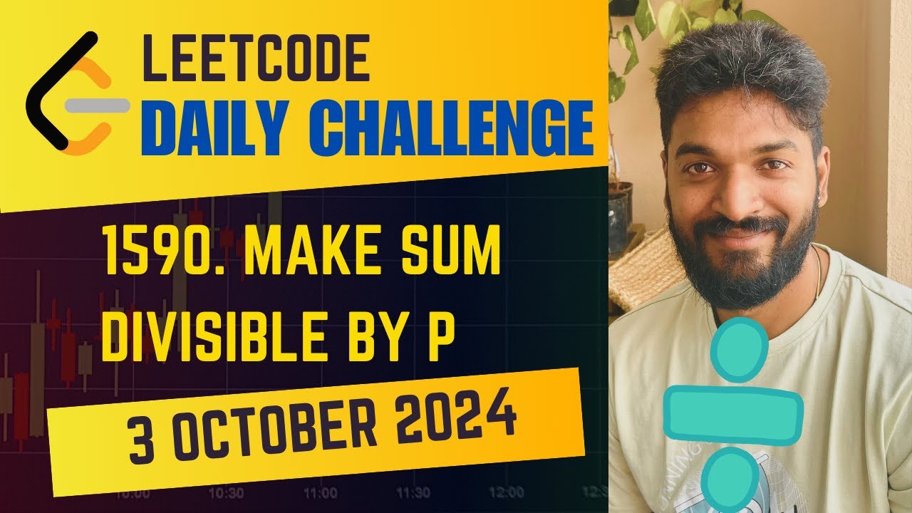 1590 Make Sum Divisible By P Daily Challenge 3 Oct 2024 Java Potd Dsa Youtube