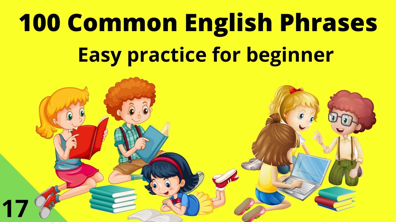 1000 Common English Expressions #17 - Deep Practice English for ...