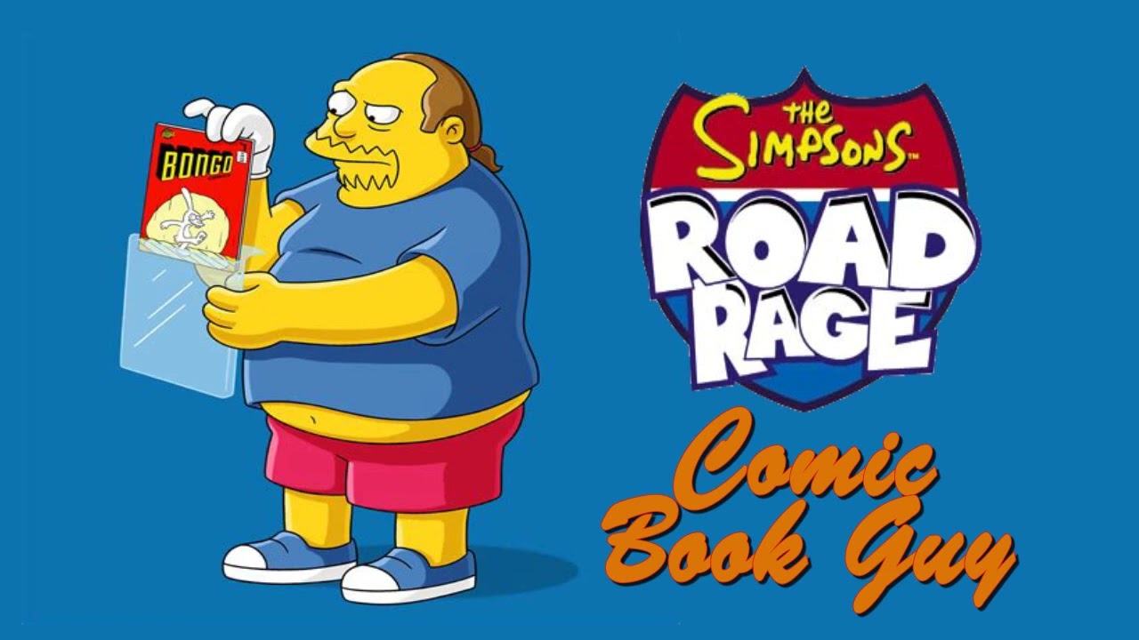 All Comic Book Guy Voice Clips • The Simpsons Road Rage • All Voice ...