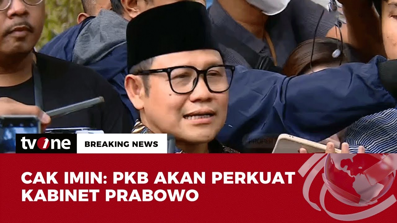 Cak Imin: PKB akan Memperkuat Tim Pak Prabowo untuk Lima Tahun ...