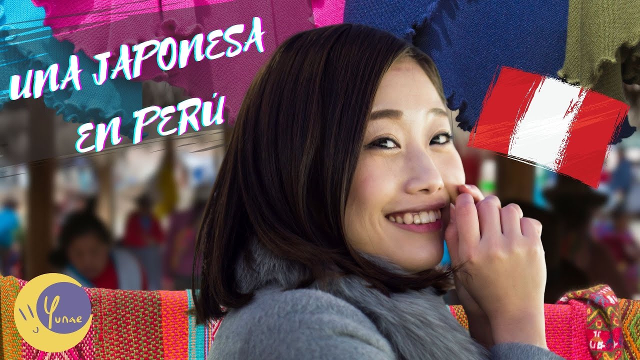 ESTO SORPRENDIÓ A UNA JAPONESA EN PERÚ // Yunae entrevistas - YouTube