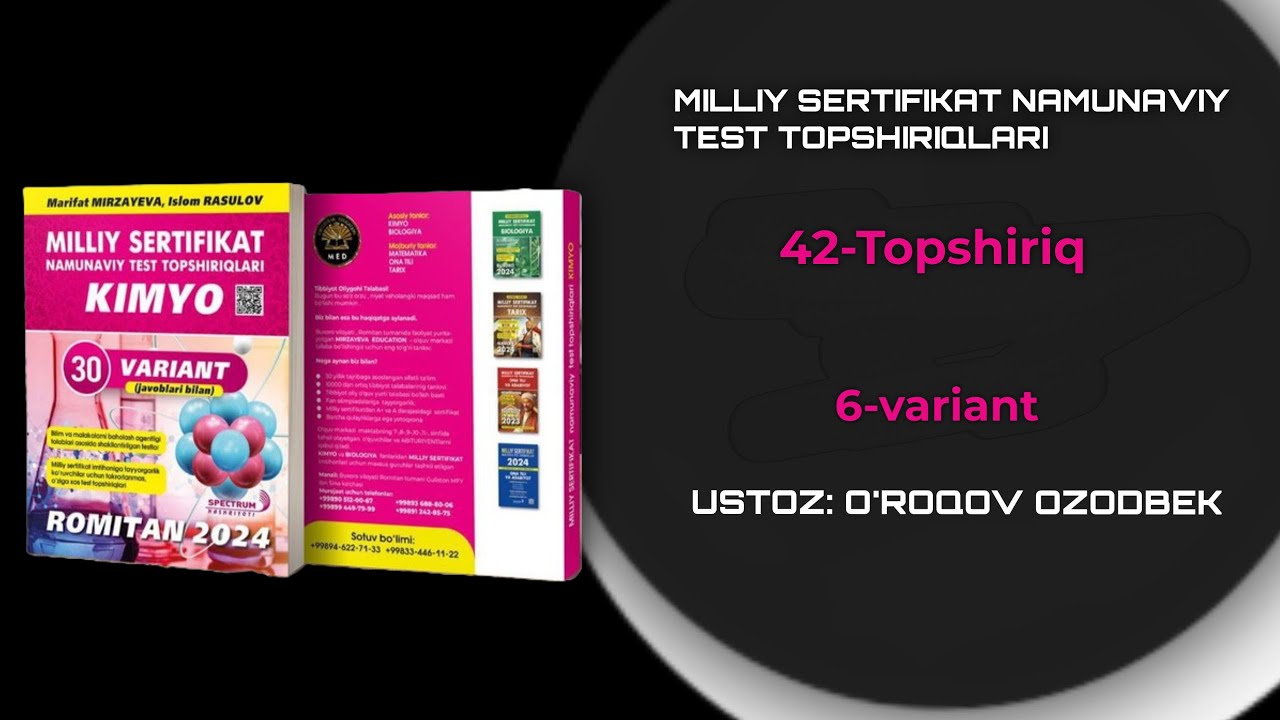 MILLIY SERTIFIKAT KIMYO |ROMITAN 2024|6-variant 42-topshiriq - YouTube