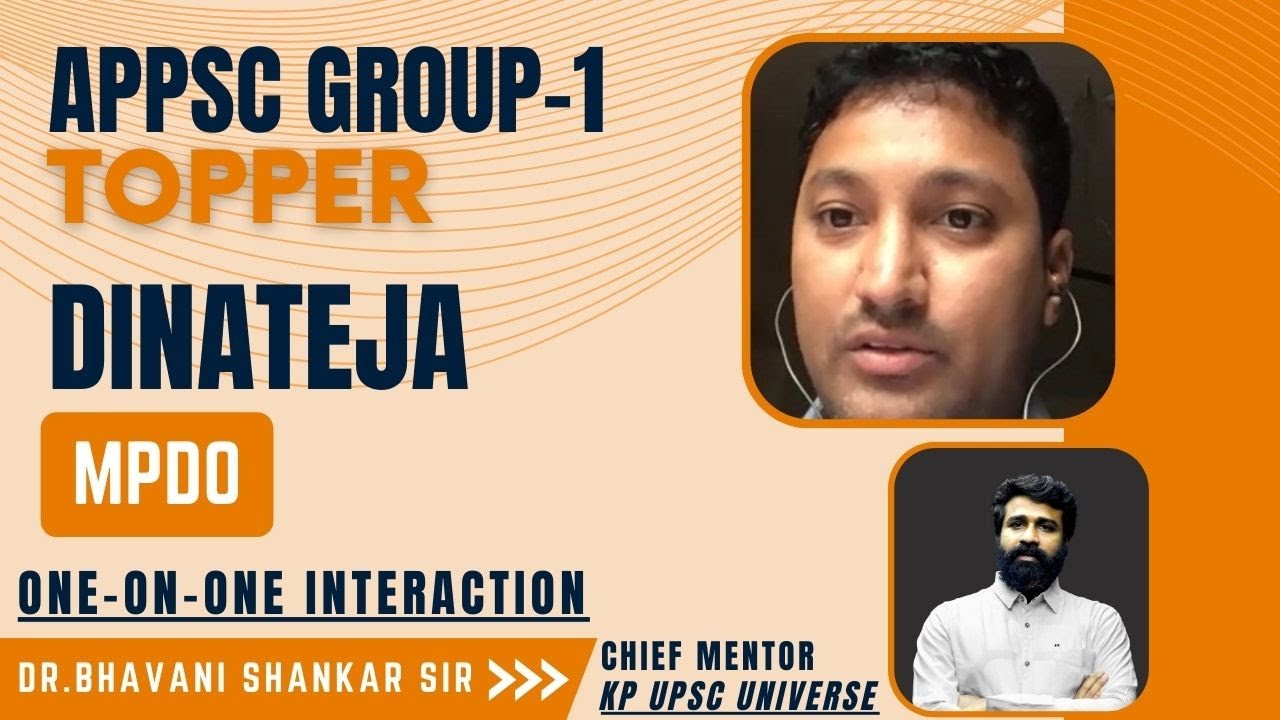APPSC Group 1_Topper_Dinateja_One-on-One Interaction || Dr.Bhavani Sir ...