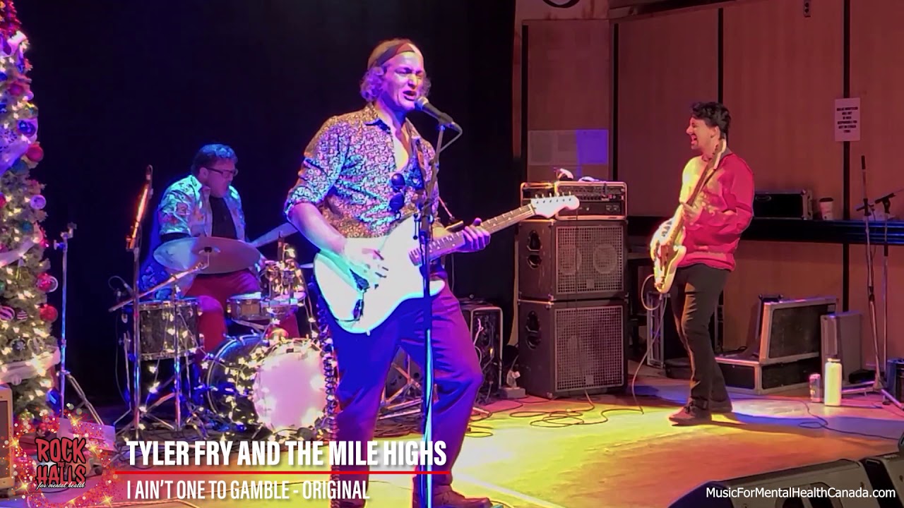 Tyler Fry & the Mile Highs - Ain't One To Gamble - YouTube