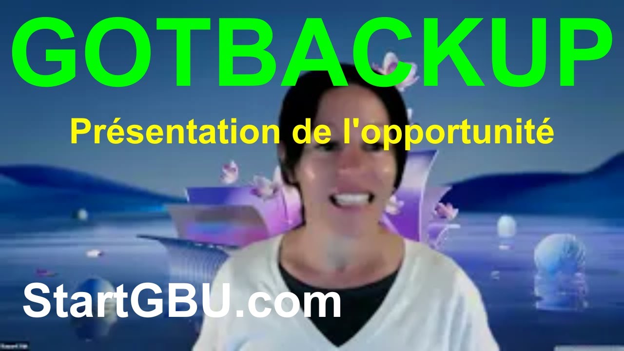GOTBACKUP: Présentation de l'opportunité - YouTube