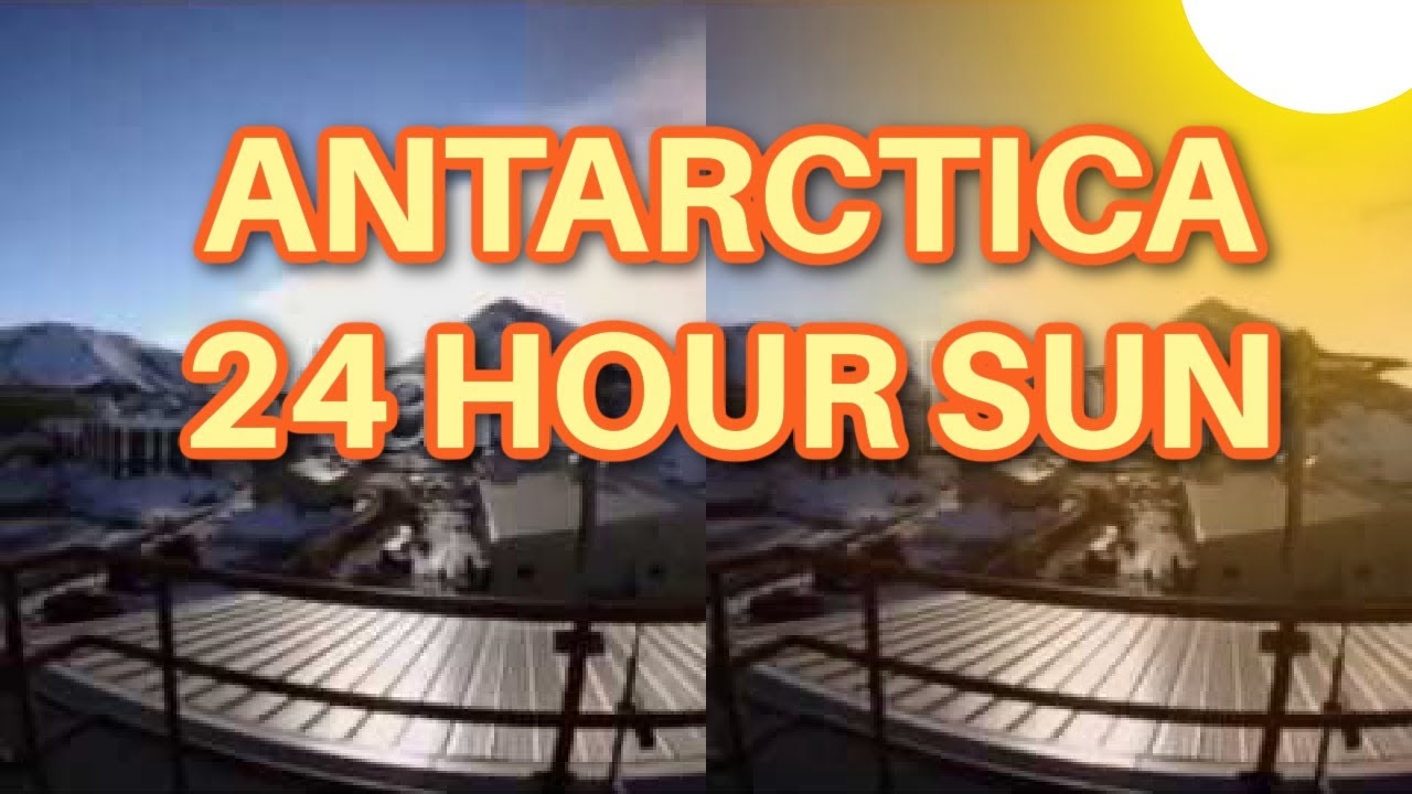 Antarctica 24 hour sun on Flat Earth - YouTube