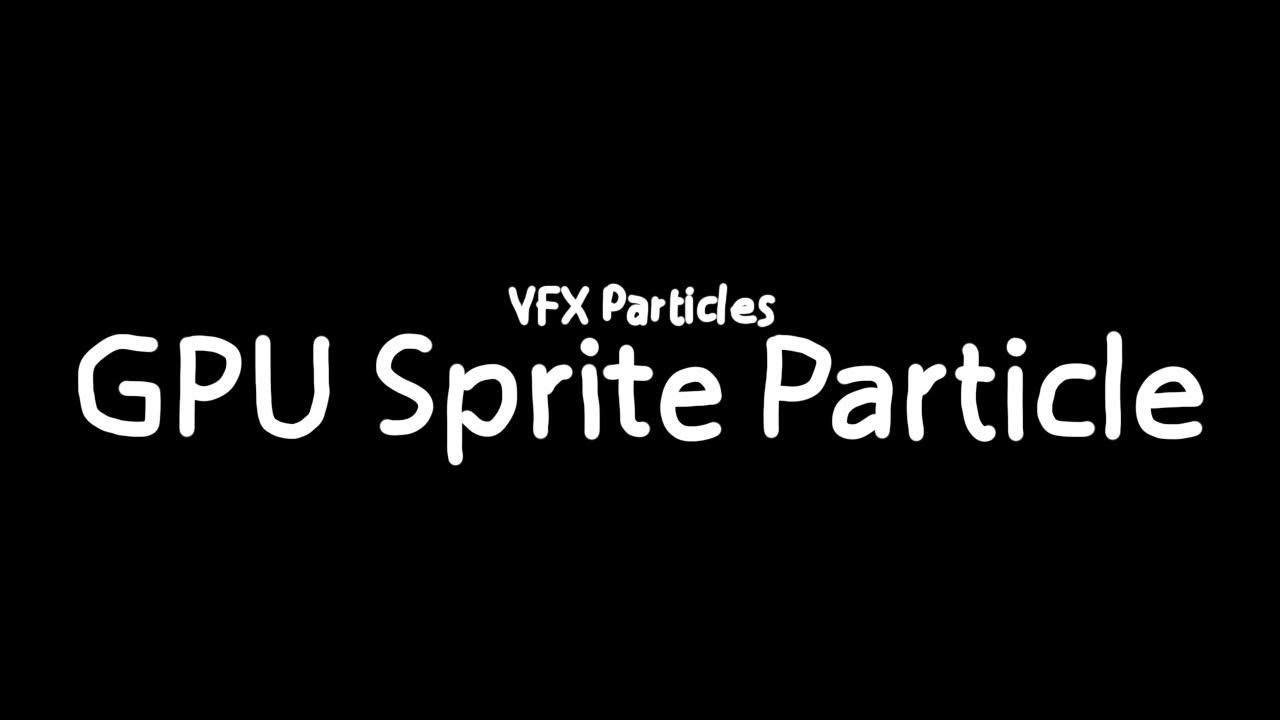 VFX Particles || GPU Sprite Particle - YouTube