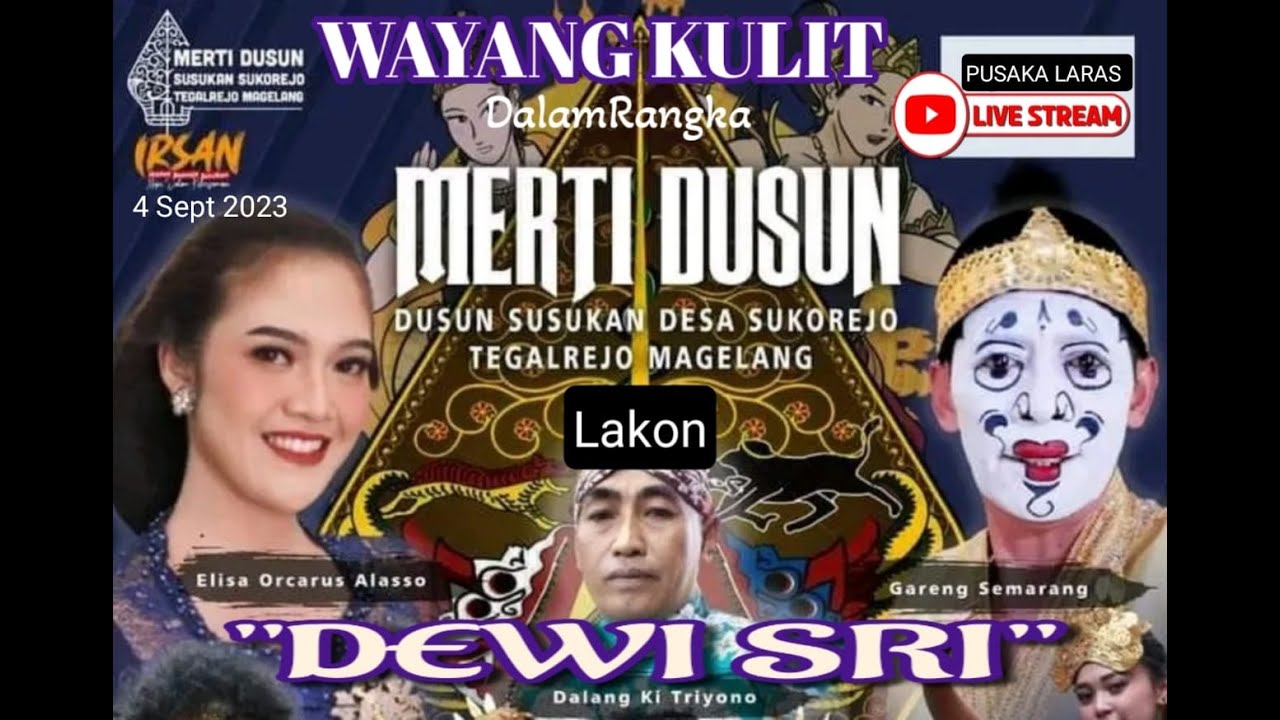 🔘Live Wayang kulit lakon "DEWI SRI" dalang Ki Triyono Lebdo Carito dari ...