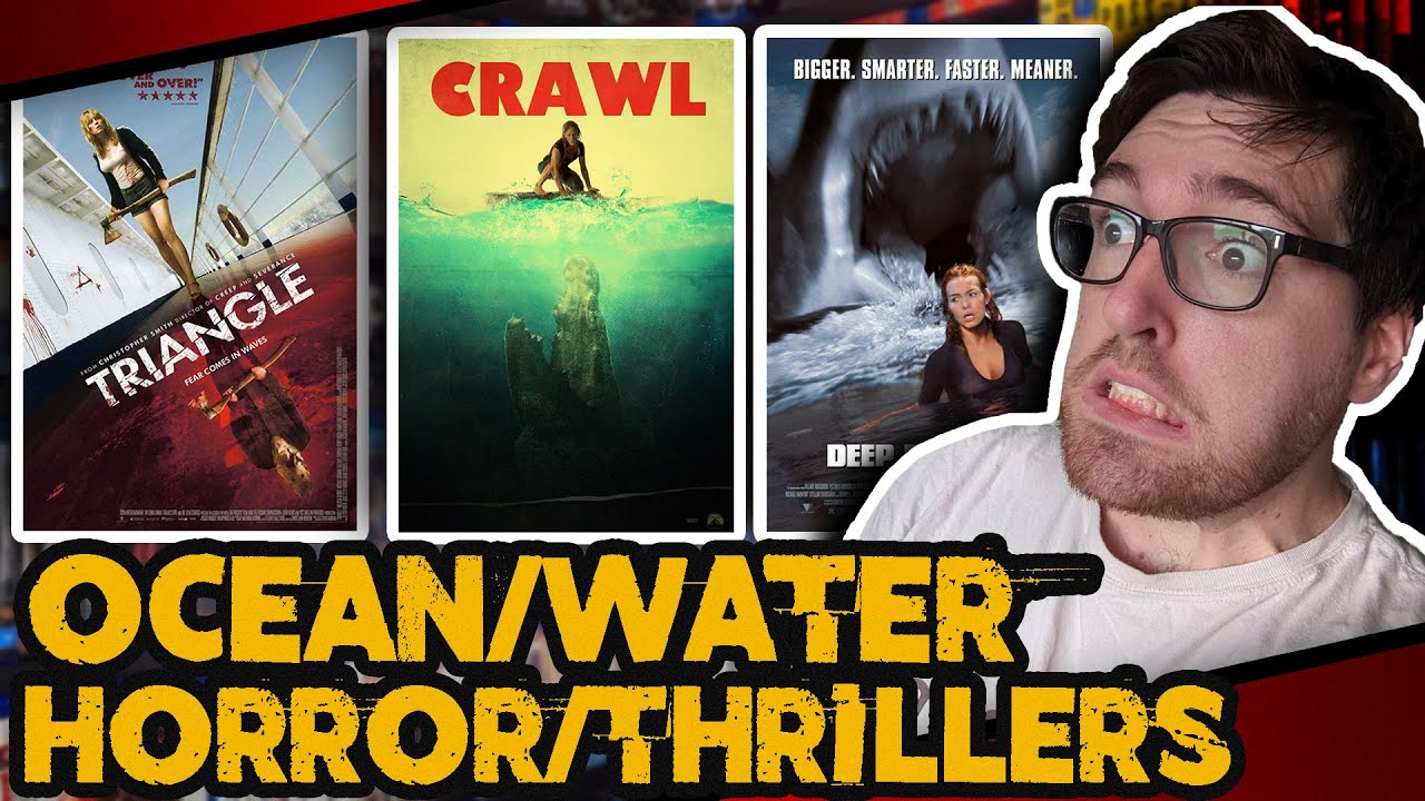 The Best Ocean/Water Horror/Thriller Movie Recommendations! - YouTube