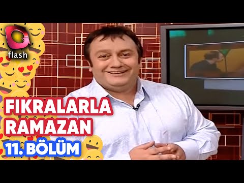 Fıkralarla Ramazan 11.Bölüm - Flash Tv
