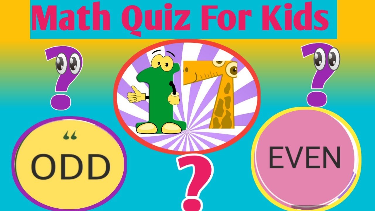 Math Quiz For Kids | Part 2 | Odd and Even Numbers For Kids | Quiz For ...