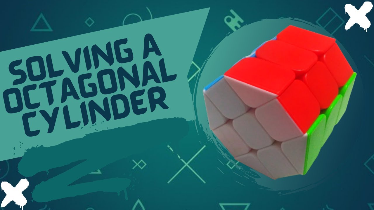 Solving a Octagonal Cylinder - YouTube