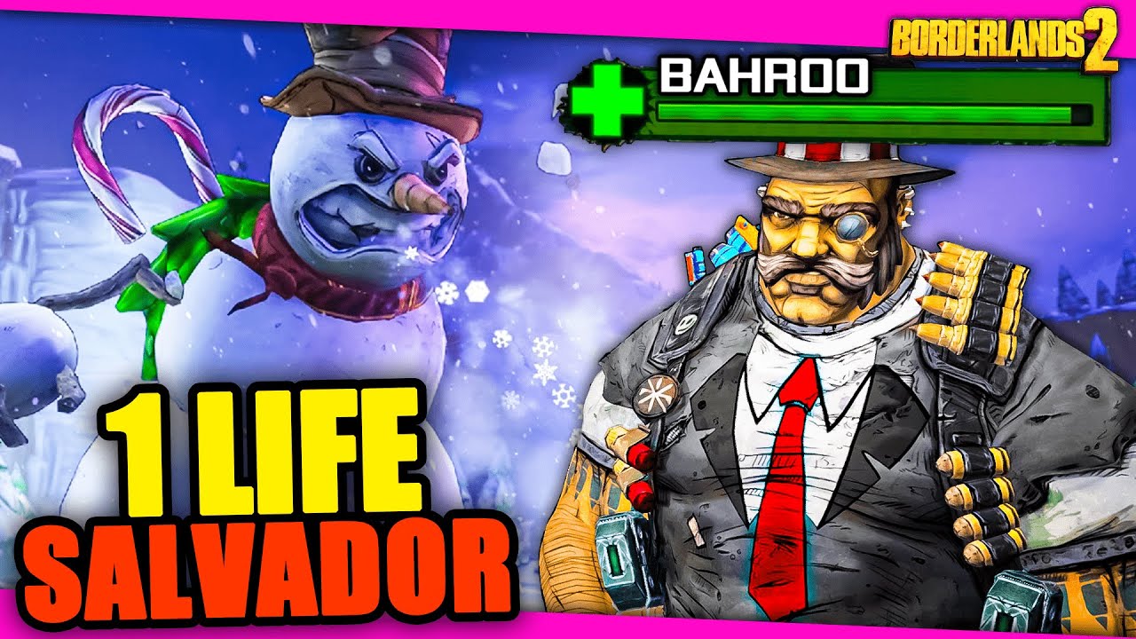 Bahroo Returns to Borderlands 2 | One Life Salvador Pt. 3 - YouTube
