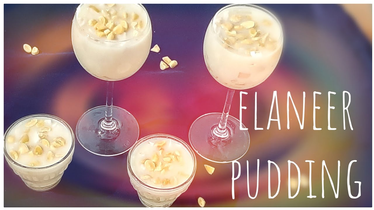 Elaneer Pudding | ഇളനീർ തോൽക്കും ഇളനീർ പുഡ്ഡിംഗ് | Tender Coconut ...
