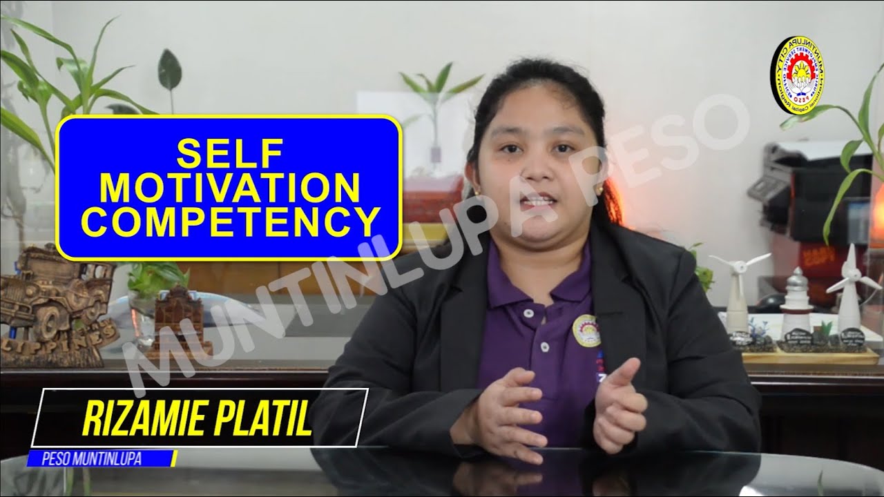 3 Self Motivation Competency - YouTube