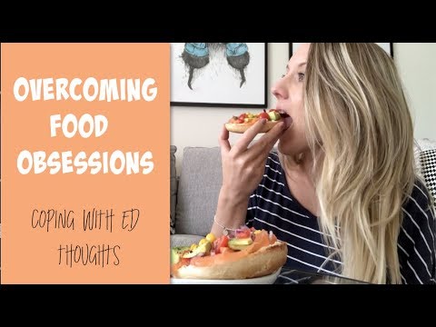 Overcoming food obsessions / coping with eating disorder thoughts - YouTube