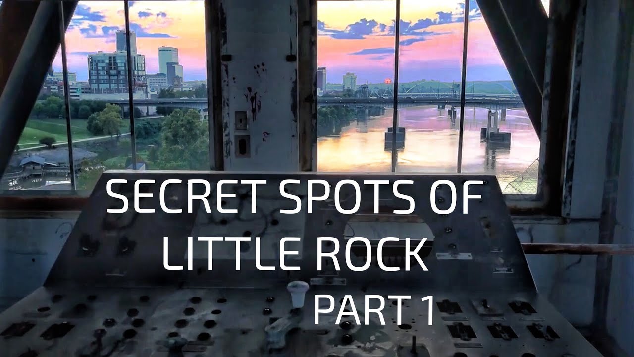 TOP 10 SECRET SPOTS OF LITTLE ROCK: part 1 - YouTube