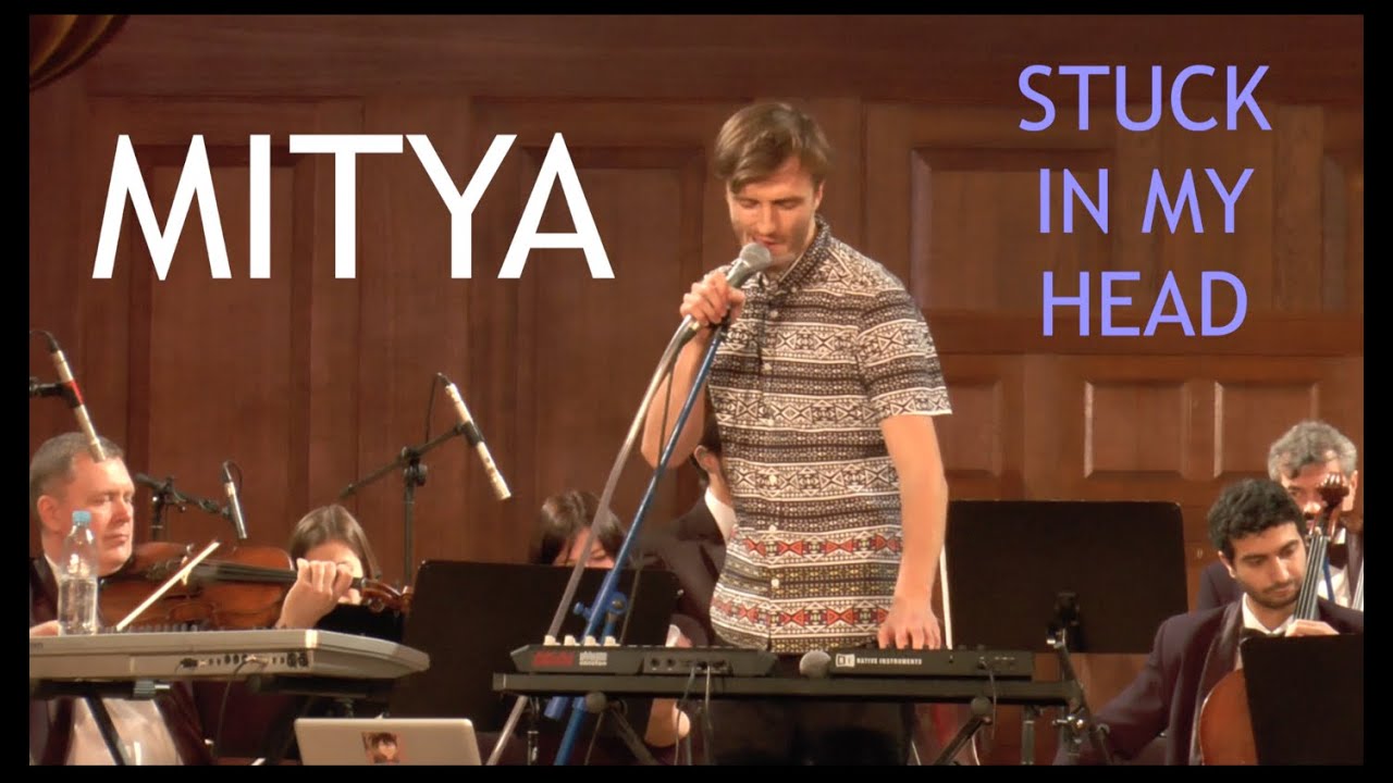 MITYA - Stuck In My Head (live orchestra) - YouTube