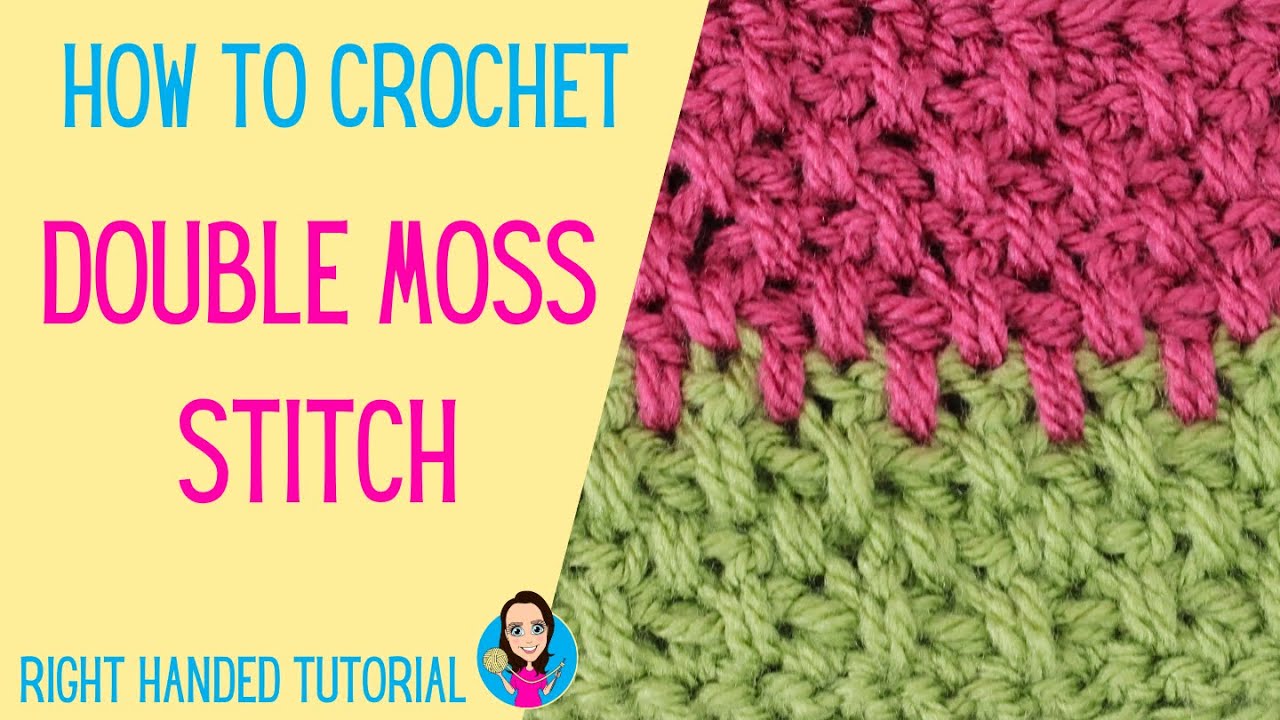 How To Crochet Double Moss Stitch - Extended Linen Stitch - Right Handed Tutorial UK Crochet ...