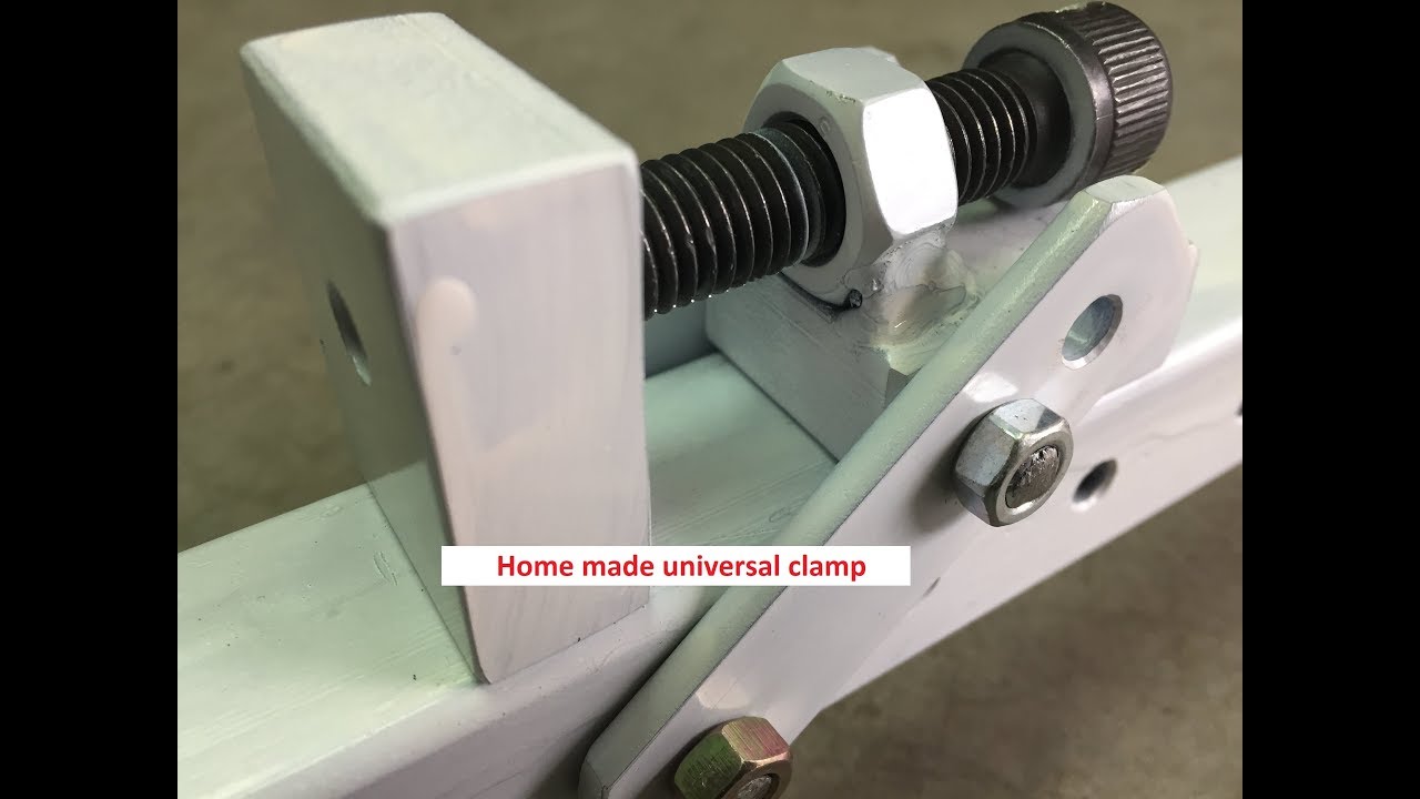 DIY CLAMP / Home made universal clamp - YouTube