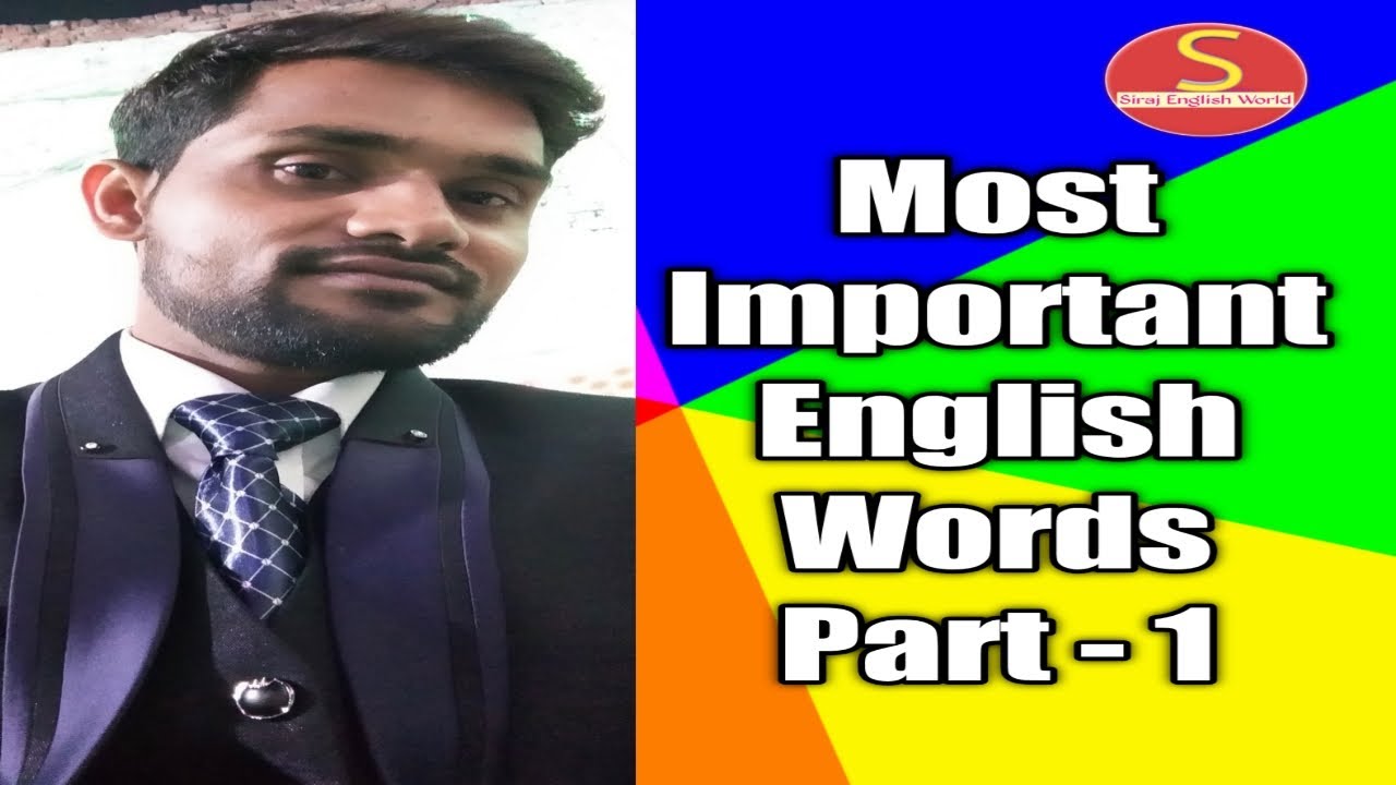 Most Important English Words For Written Spoken English Part 1 YouTube most-important-english-words-for-written-spoken-english-part-1-youtube