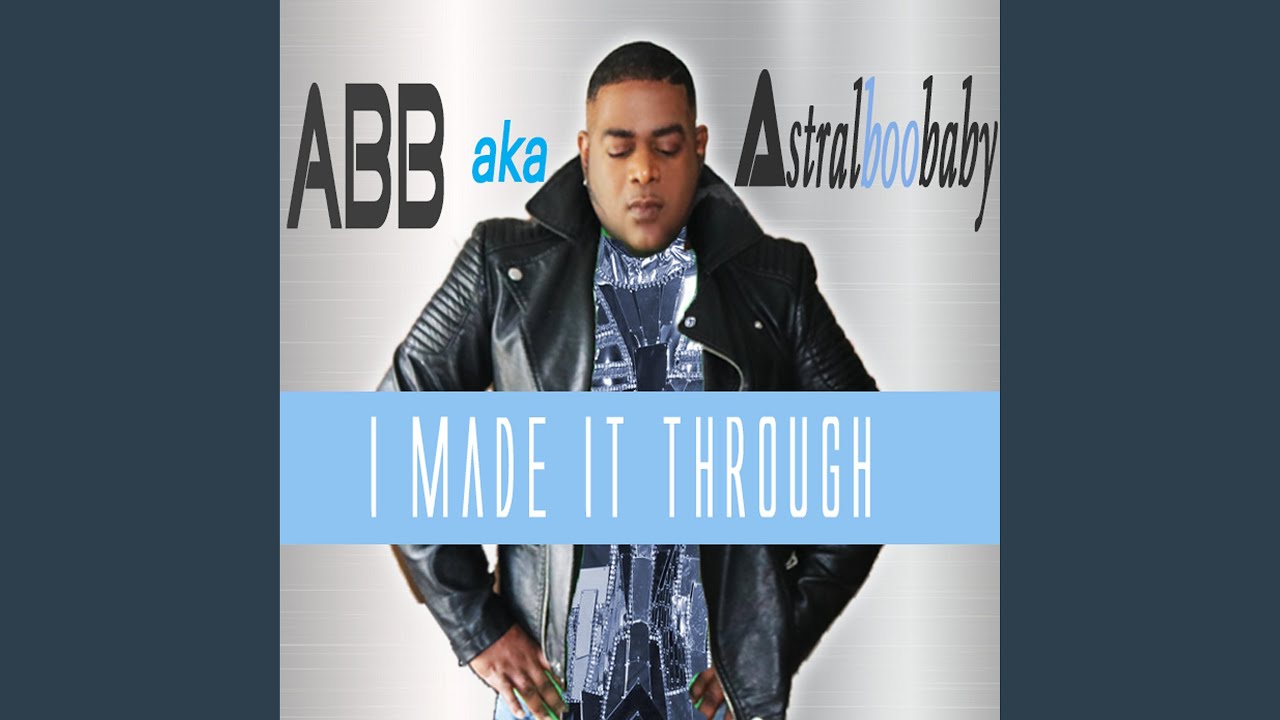 I Made IT Through - YouTube