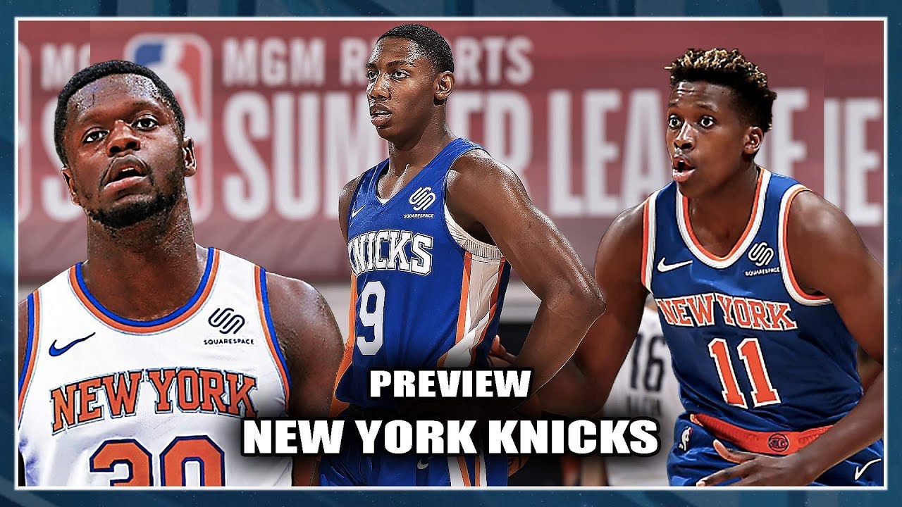 OÙ VONT LES KNICKS ? Preview New York Knicks (6/30) - YouTube