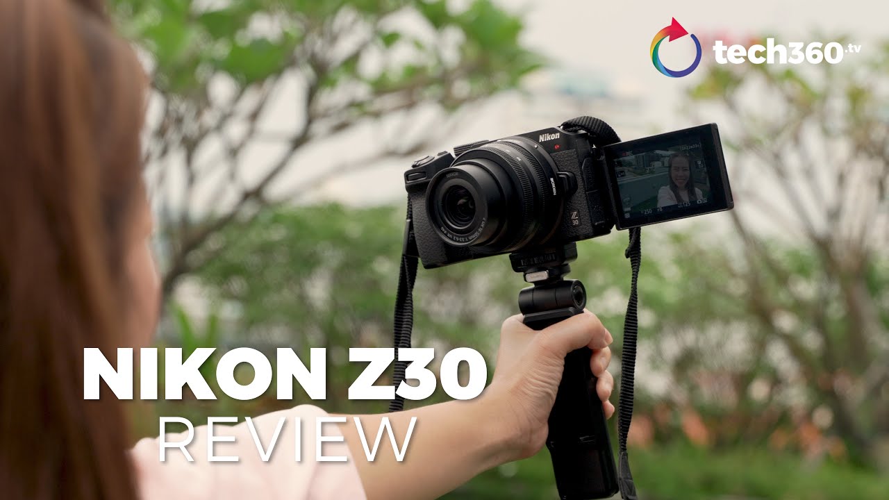 Nikon Z30 Review: For The Aspiring Content Creators - YouTube