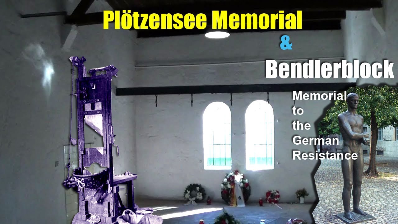 Bendlerblock (where Stauffenberg was executed) and Plötzensee Prison ...