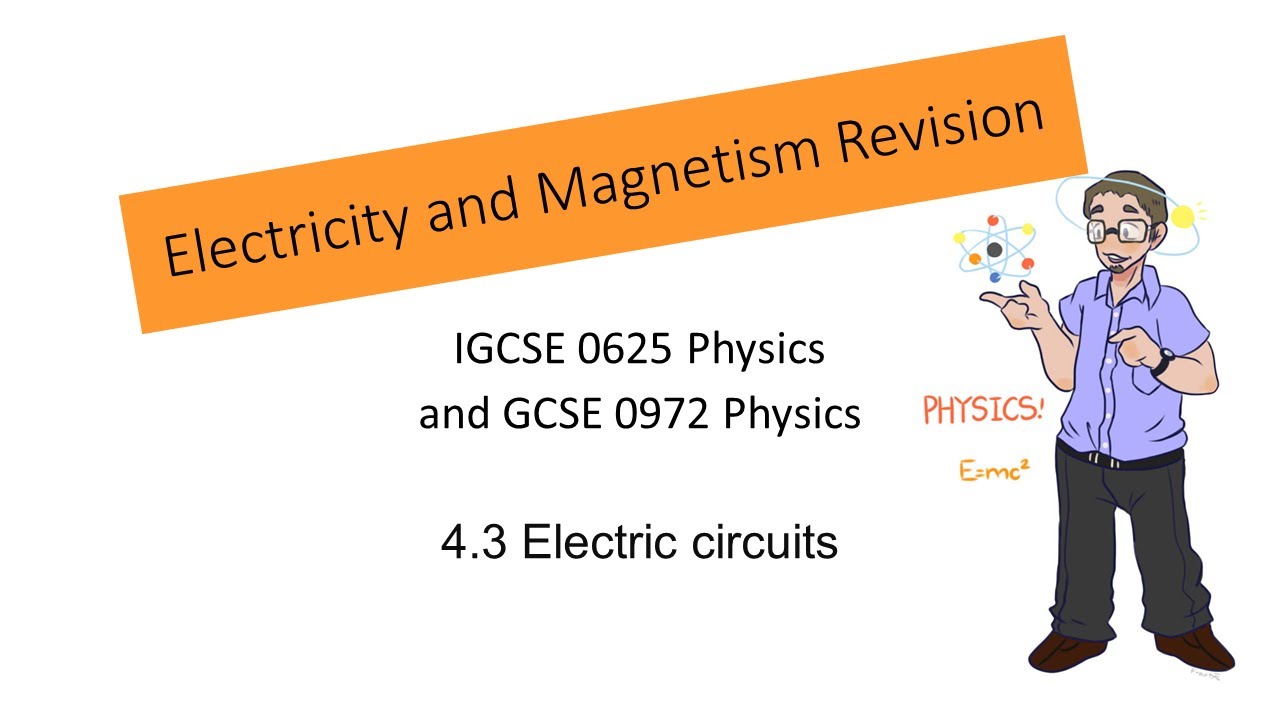 4.3 Electric circuits - IGCSE Physics MEMO - YouTube