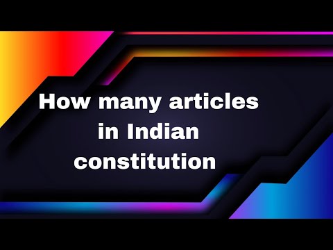 How many articles are there in Indian Constitution? - YouTube
