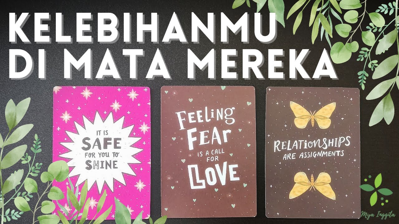 KELEBIHANMU DI MATA MEREKA | PILIH KARTU TAROT - YouTube