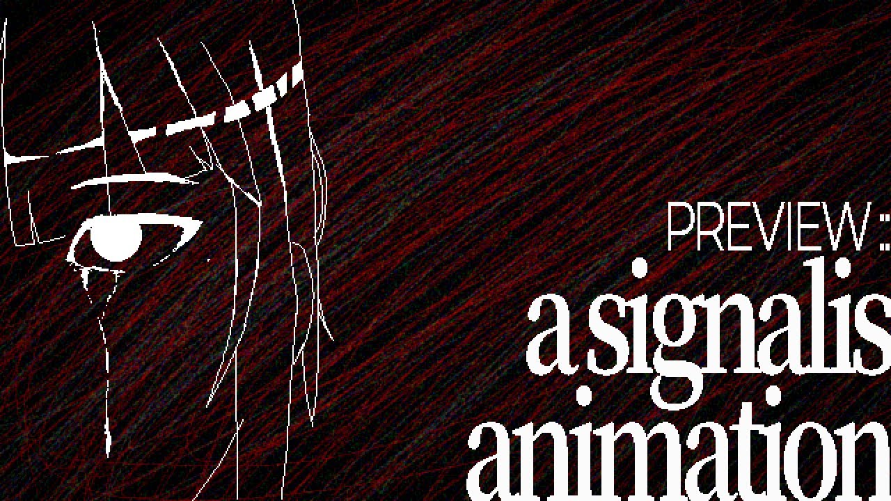 PREVIEW :: A SIGNALIS ANIMATION - YouTube