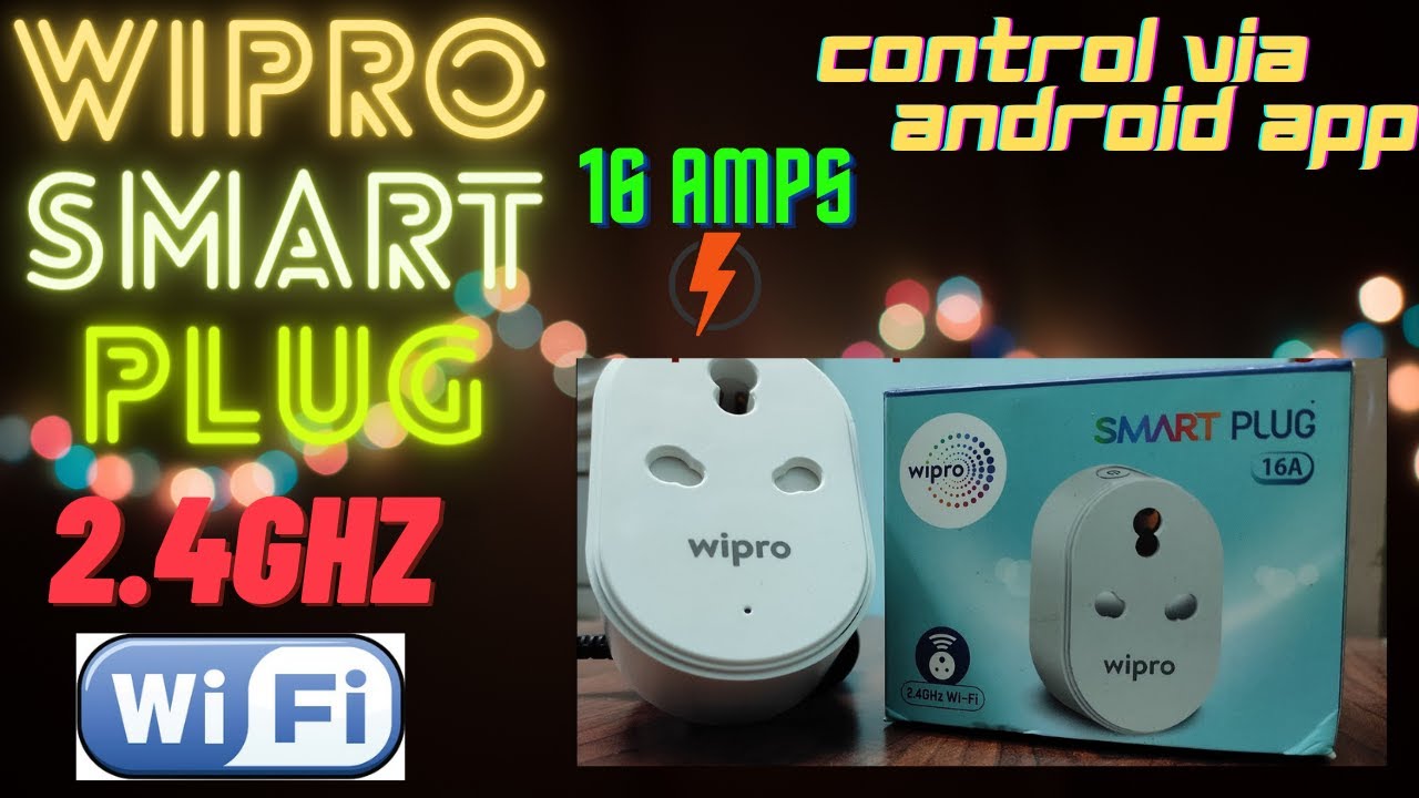 Wipro 16A WiFi Smart Plug Unboxing and Testing in Tamil ...