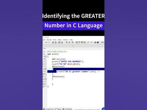 IDENTIFYING the GREATER Number in C Language #tech #shorts #coding - YouTube