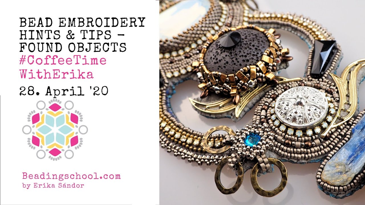 Tips How To Use Found Objects in Bead Embroidery - April 2020, # ...