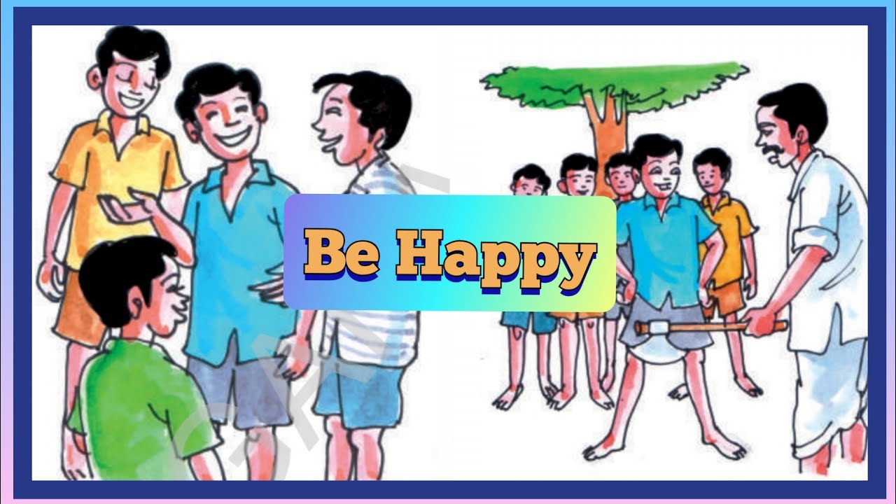 4th class English Unit-4 "Be Happy" poem - YouTube