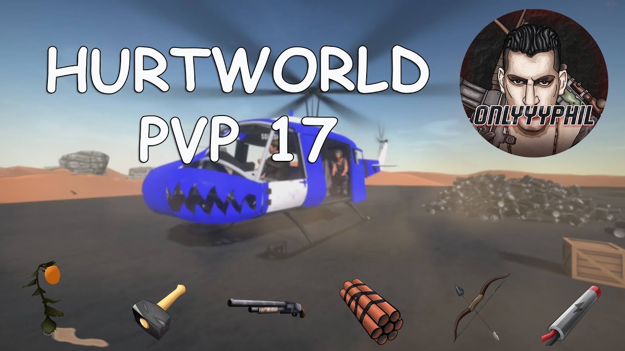 Hurtworld PVP #17 - HELICOPTER VS AWM - YouTube