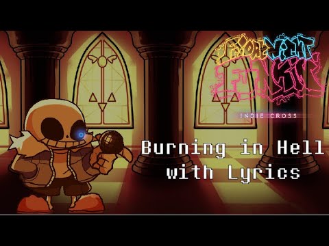 Friday Night Funkin' - Burning in Hell with Lyrics (Vs Sans) - YouTube