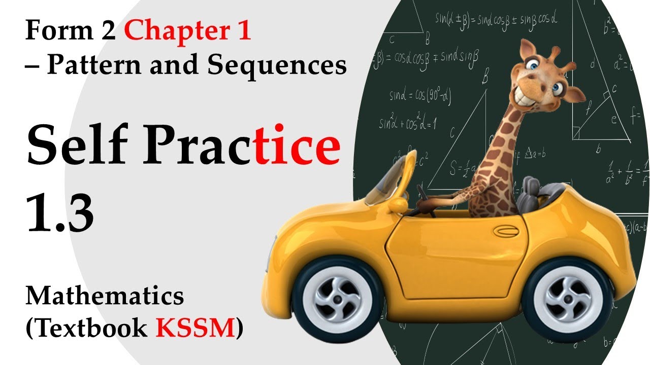 KSSM Form 2 Mathematics Chapter 1 | Self Practice 1.3 | Patterns and ...