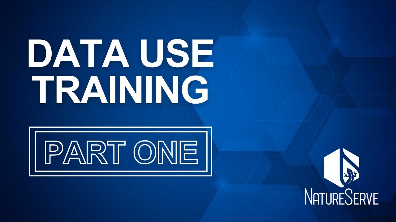 Part 1: Introduction to NatureServe | Data Use Training - YouTube