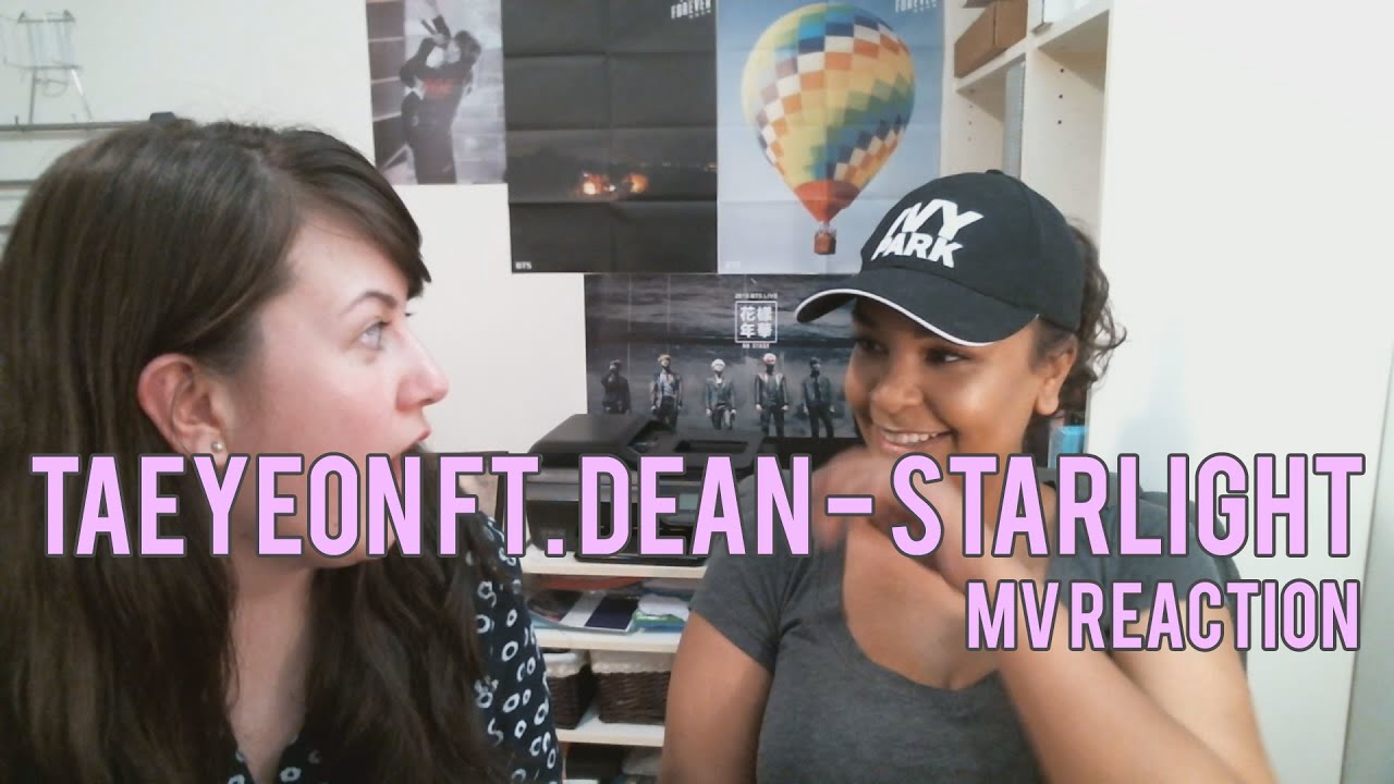 TAEYEON (태연) Feat. DEAN - Starlight [Reaction] - YouTube